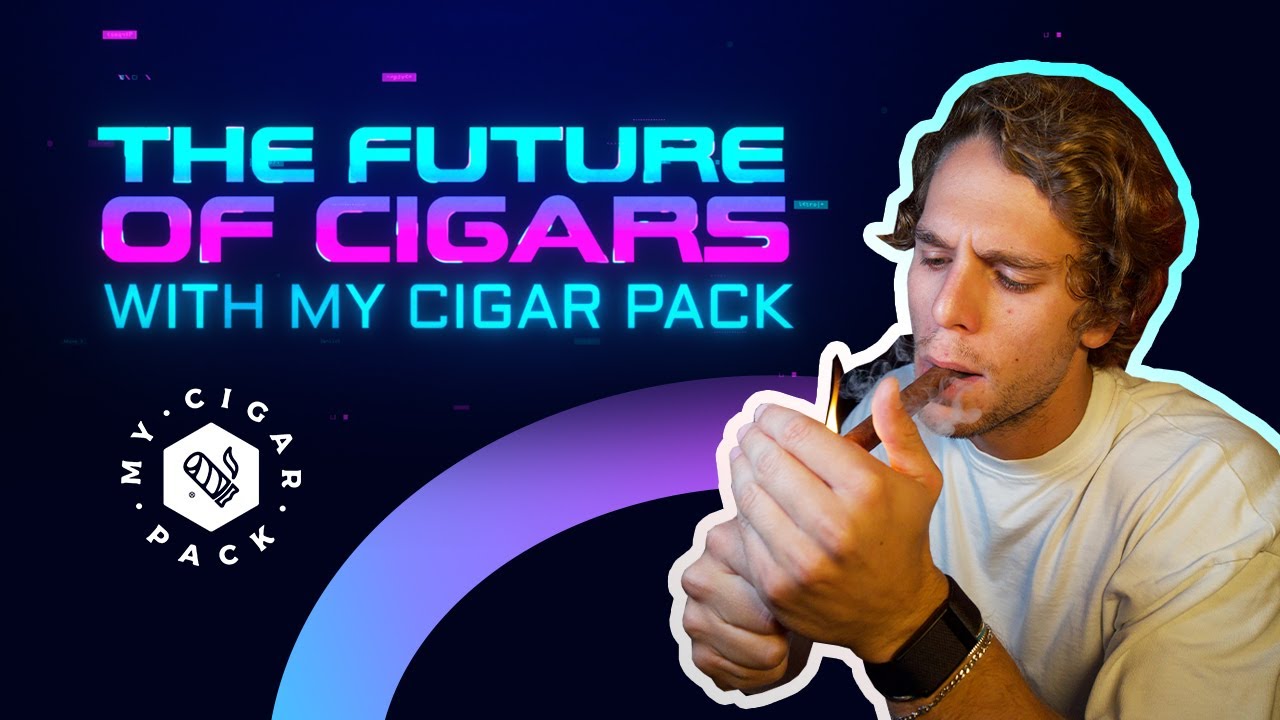 The Future Of Cigars… | My Cigar Pack